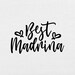 Best Madrina Svg Png Eps Pdf Files, Madrina Svg, Madrina Proposal ...