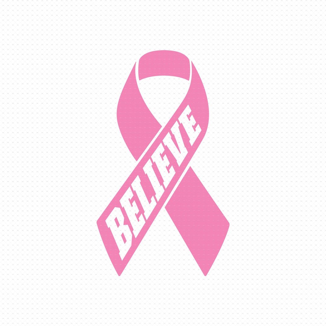 Believe Cancer Ribbon Svg, Png, Eps, Pdf Files, Cancer Believe Svg ...