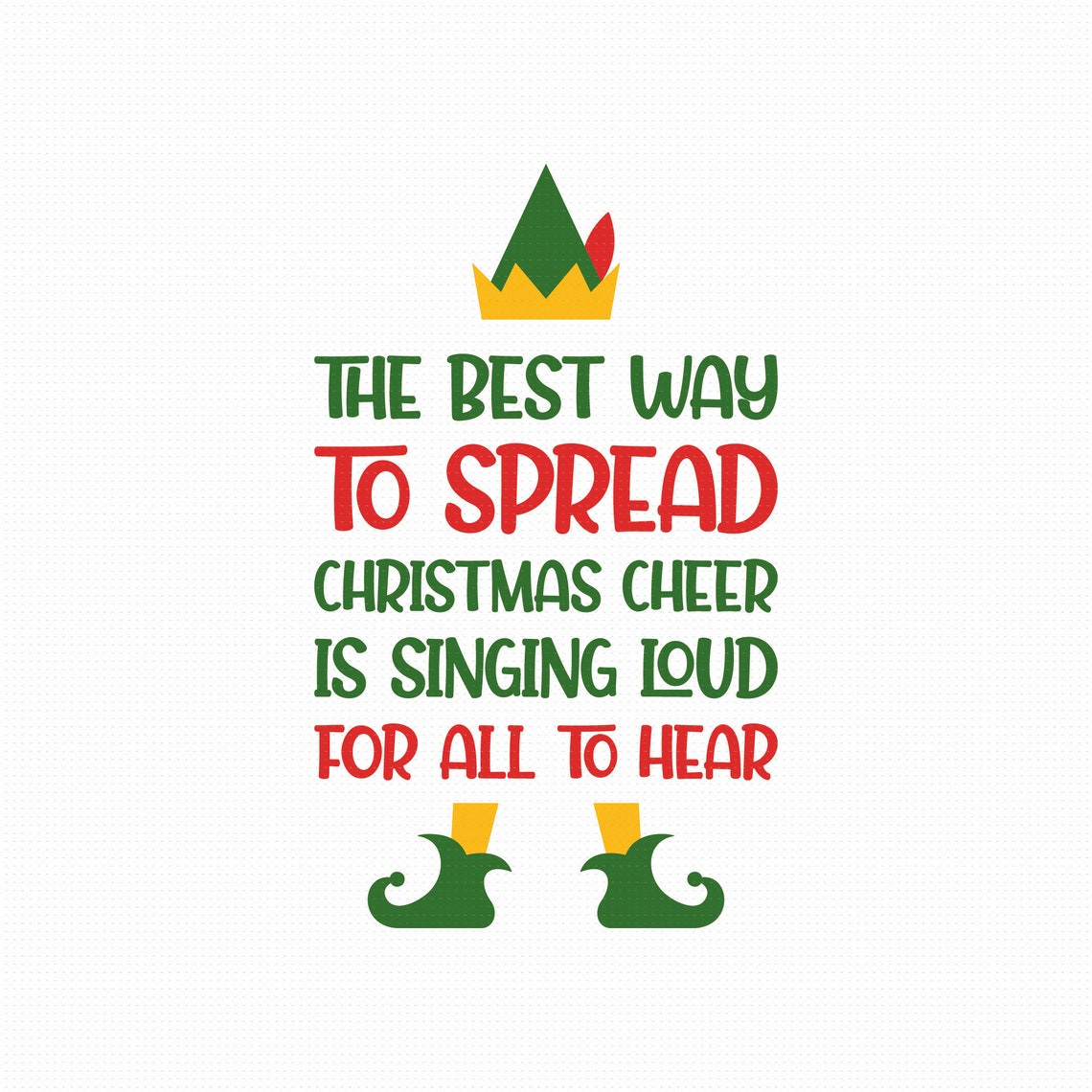 The Best Way to Spread Christmas Cheer is Singing Loud Hear - Etsy