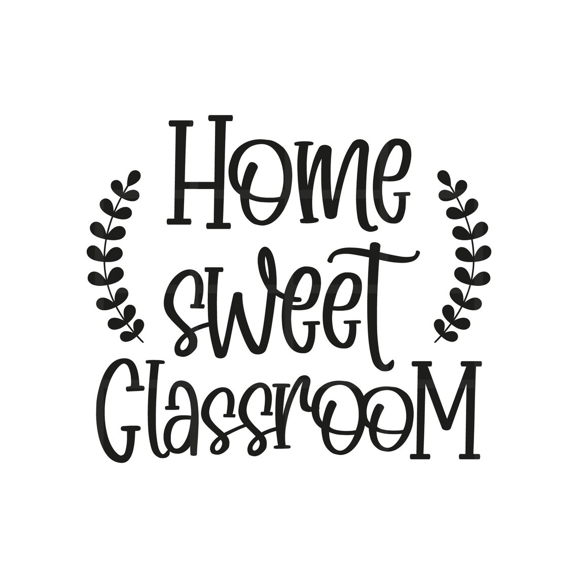 Home Sweet Classroom Svg Png Eps Pdf Cut Files Homeschool - Etsy