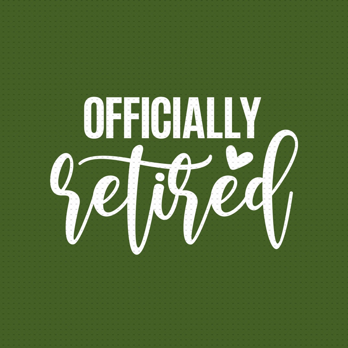 Officially Retired Svg Png Eps Pdf Files Retirement Svg - Etsy