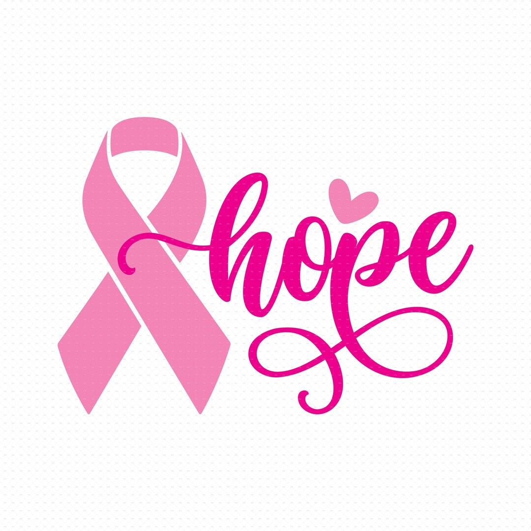 Hope Svg, Png, Eps, Pdf, Cancer Hope Svg, Breast Cancer Svg, Cancer ...