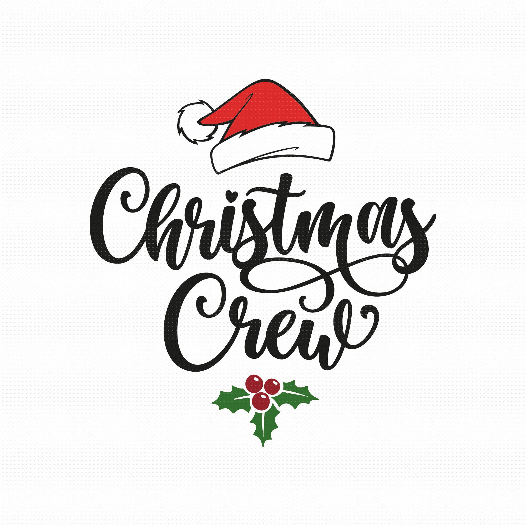 Christmas Crew Svg Png Eps Pdf Files Family Christmas Shirt | Etsy