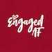 Engaged AF Svg Png Eps Pdf Files, Engaged Svg, Engaged Svg File, Cricut ...