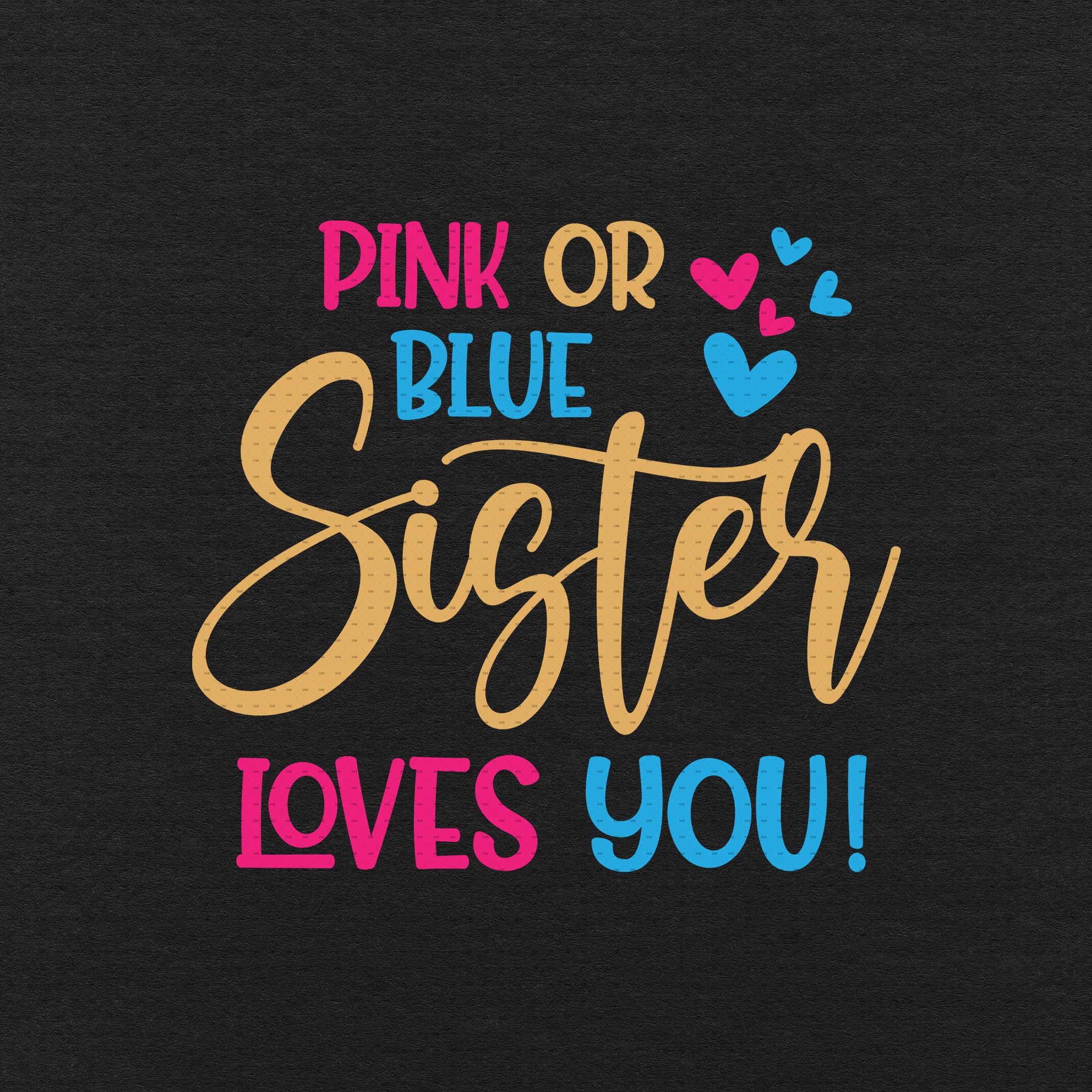 Pink or Blue Sister Loves You Svg Png Eps Pdf Files Gender - Etsy
