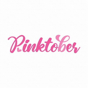 Pinktober Svg Png Eps Pdf Files Breast Cancer Awareness - Etsy