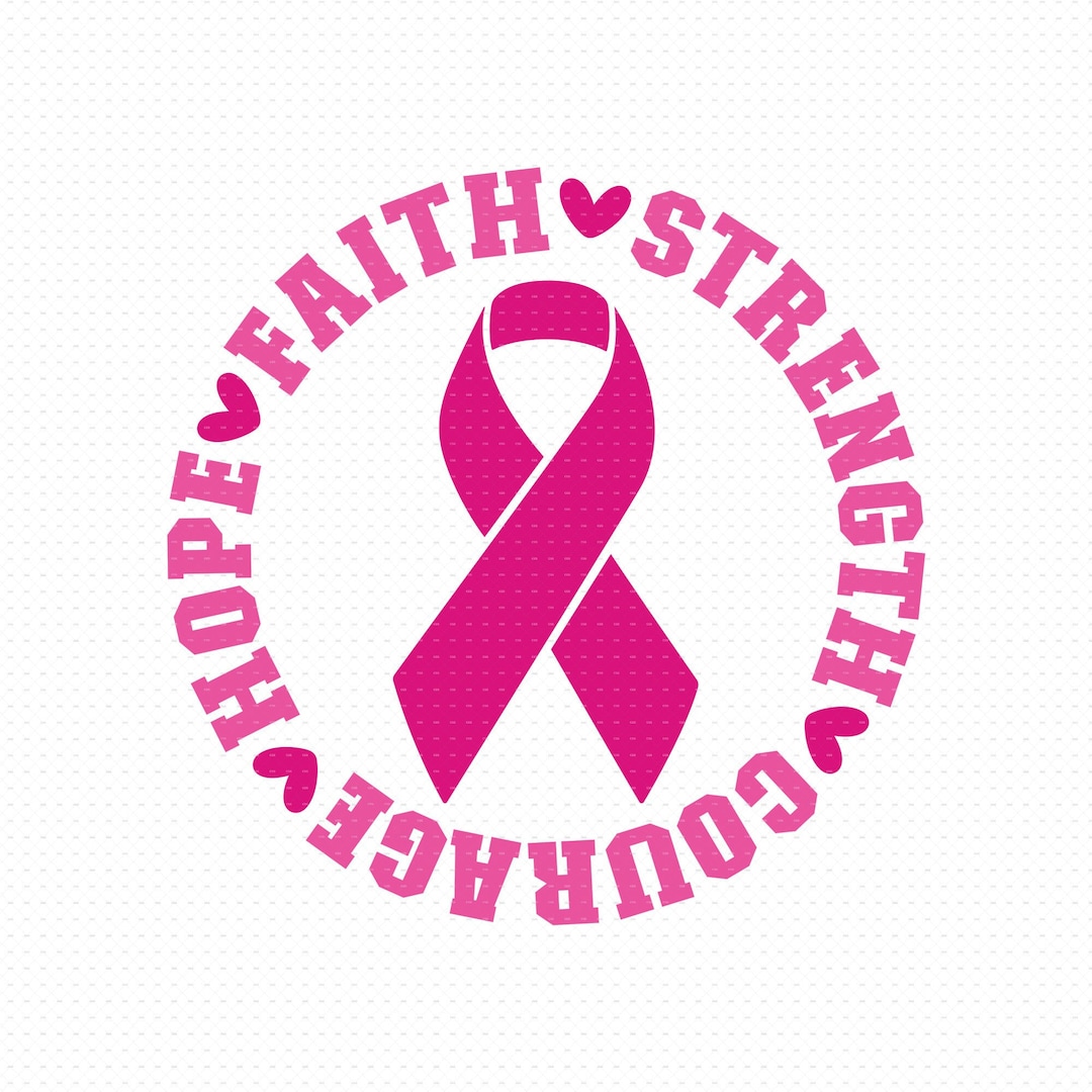 Hope Faith Strength Courage Svg, Png, Eps, Pdf Files, Breast Cancer ...