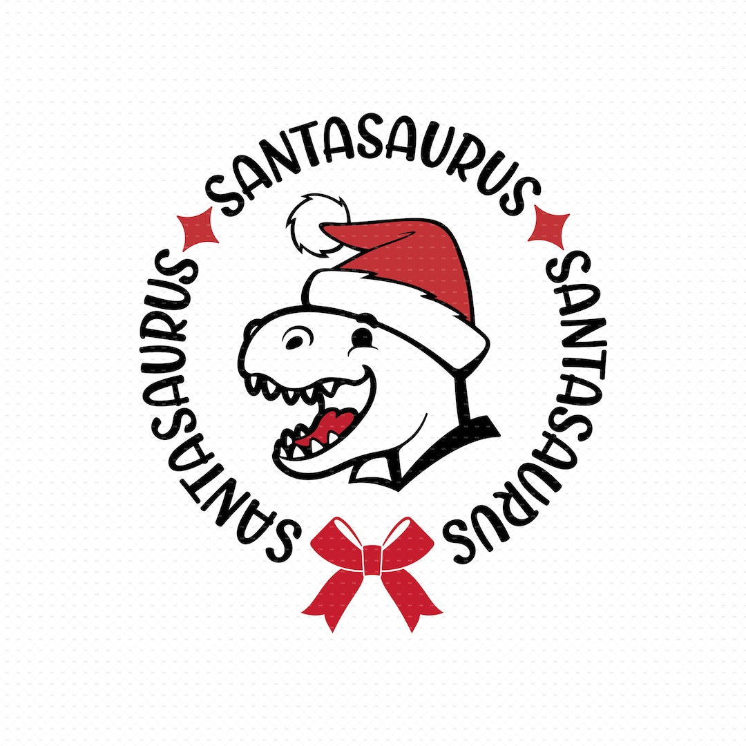 Santasaurus Svg, Png, Eps, Pdf Files, Santasaurus Rex, Santa Dinosaur ...
