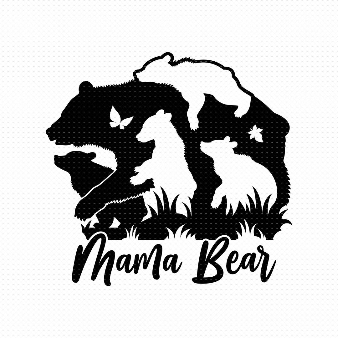 Mama Bear 4 Cubs Svg: Mother's Day Design (digital Download) - Etsy