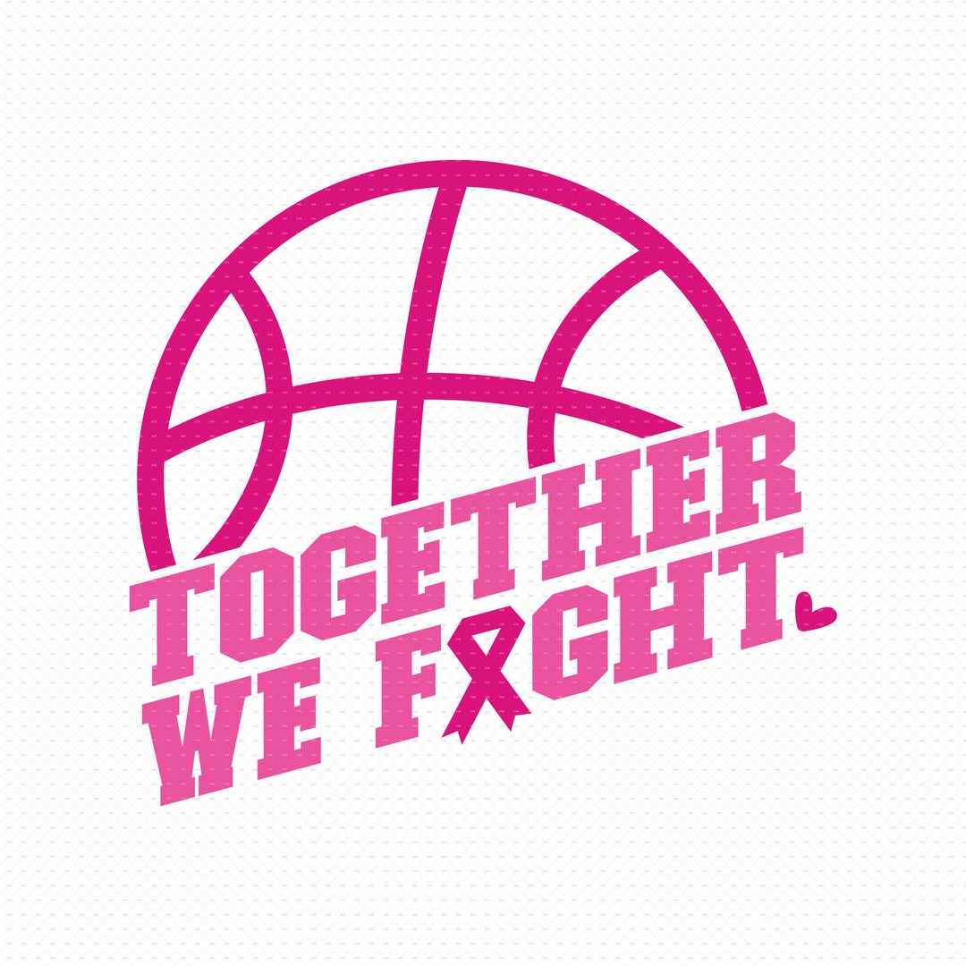 Together We Fight Svg, Png, Eps, Pdf Files, Breast Cancer Svg ...