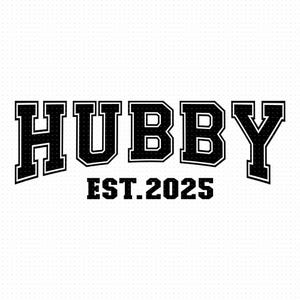 Hubby Wifey Svg, Png, Eps, Pdf, Hubby and Wifey Svg, Hubby Wifey 2025 ...