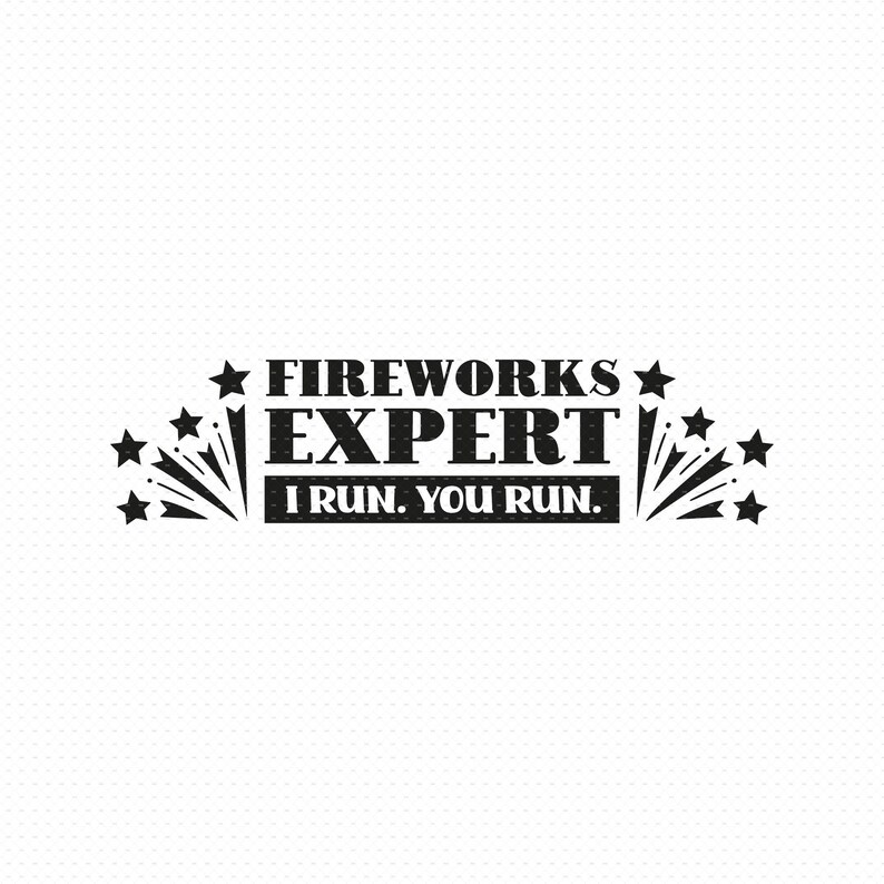Fireworks Expert Svg Png Eps Pdf File Fireworks Svg | Etsy