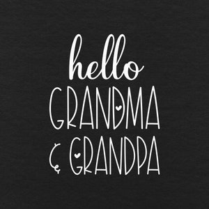Hello Grandma and Grandpa Svg Png Eps Pdf Files, New Grandparents Gift ...