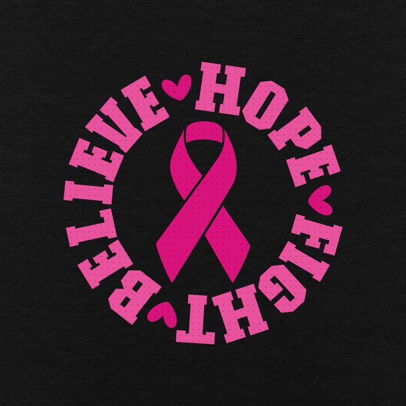 Believe Hope Fight Svg Png Eps Pdf Files Breast Cancer - Etsy Believe Hope Fight Svg Png Eps Pdf Files Breast Cancer - Etsy