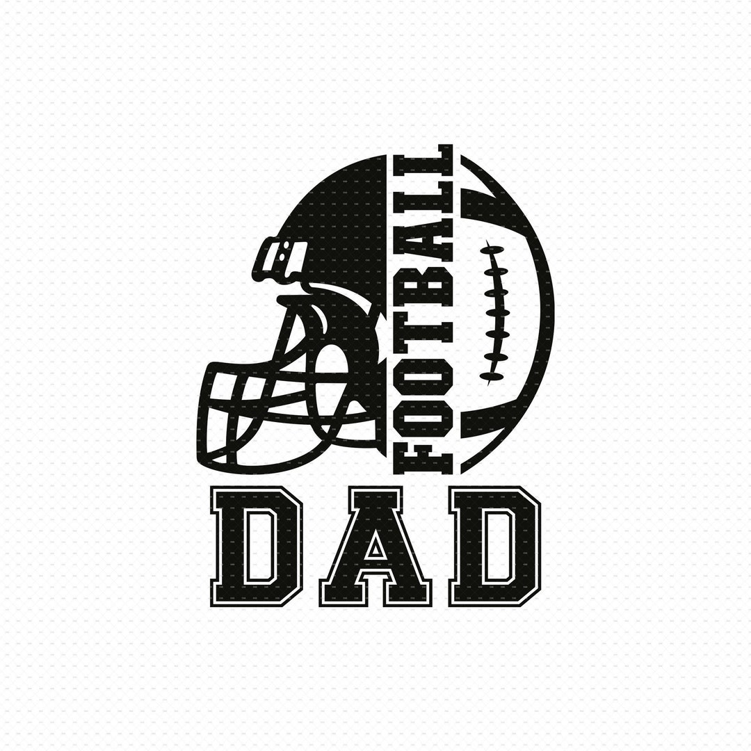 Football Dad Svg, Png, Eps, Pdf Files, Football Dad Life Svg, Football ...