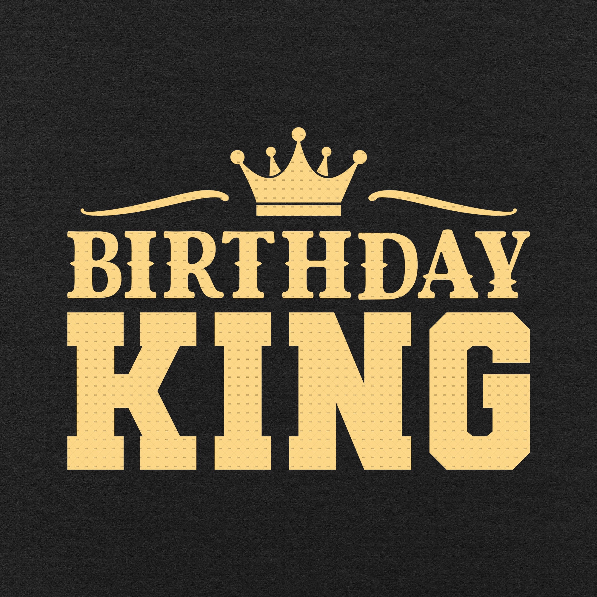 Birthday King Svg Png Eps Pdf Files King Birthday Svg King - Etsy