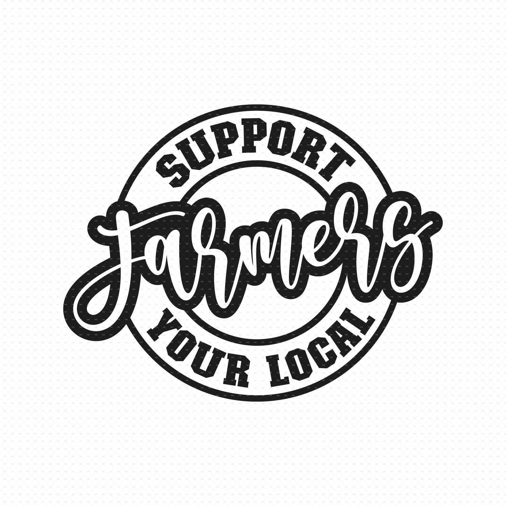 Support Your Local Farmers Svg Png Eps Pdf Files Support | Etsy