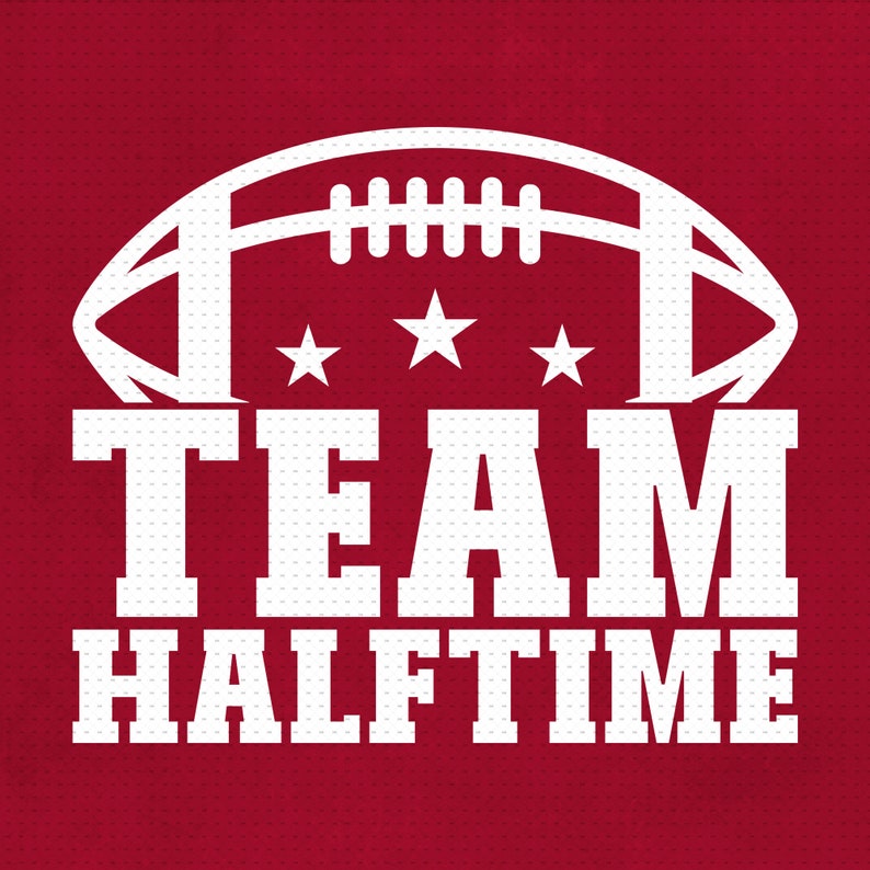 Team Halftime Svg Png Eps Pdf Files Super Bowl Svg - Etsy