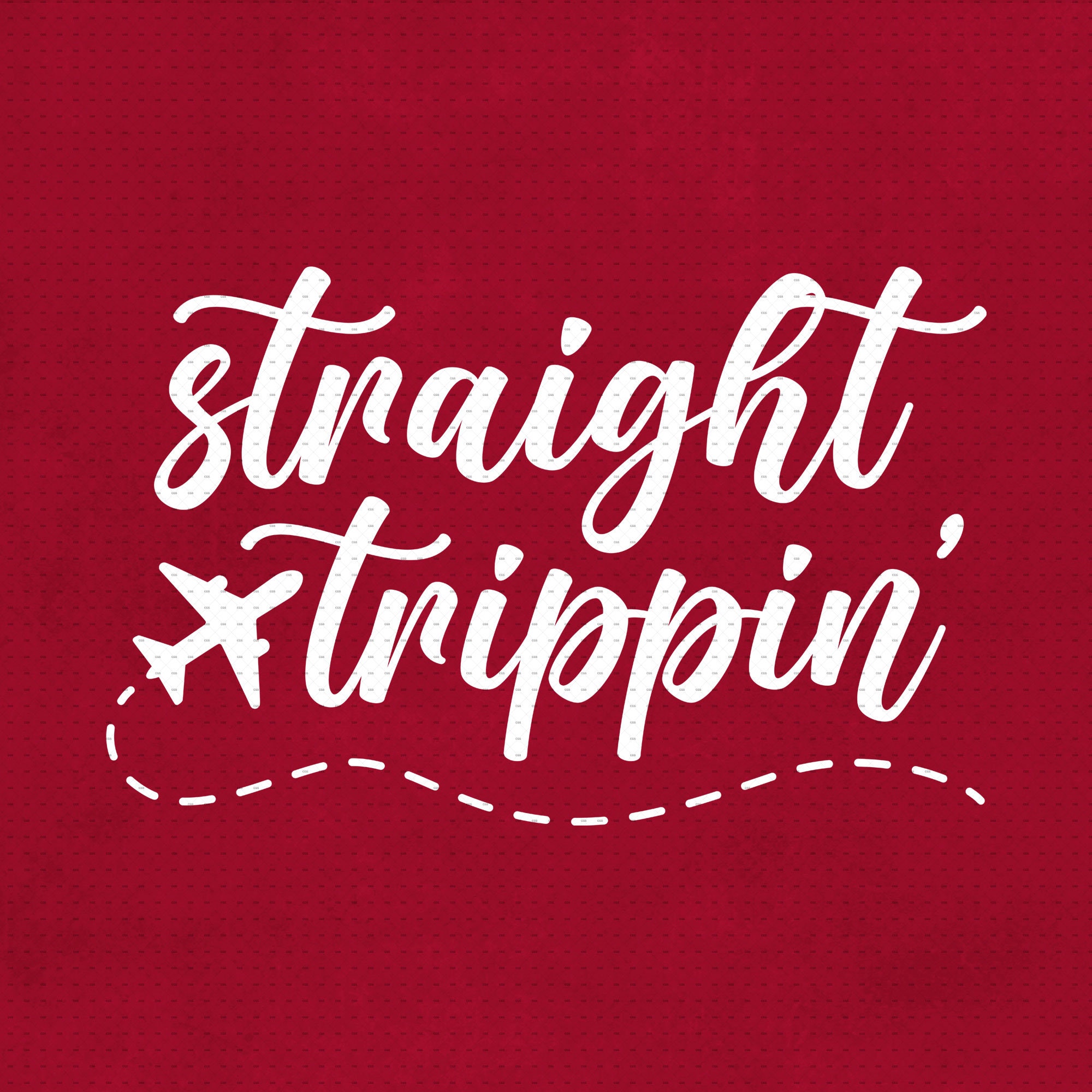 Straight Trippin Svg Png Eps Pdf Files Vacation Svg Travel | Etsy
