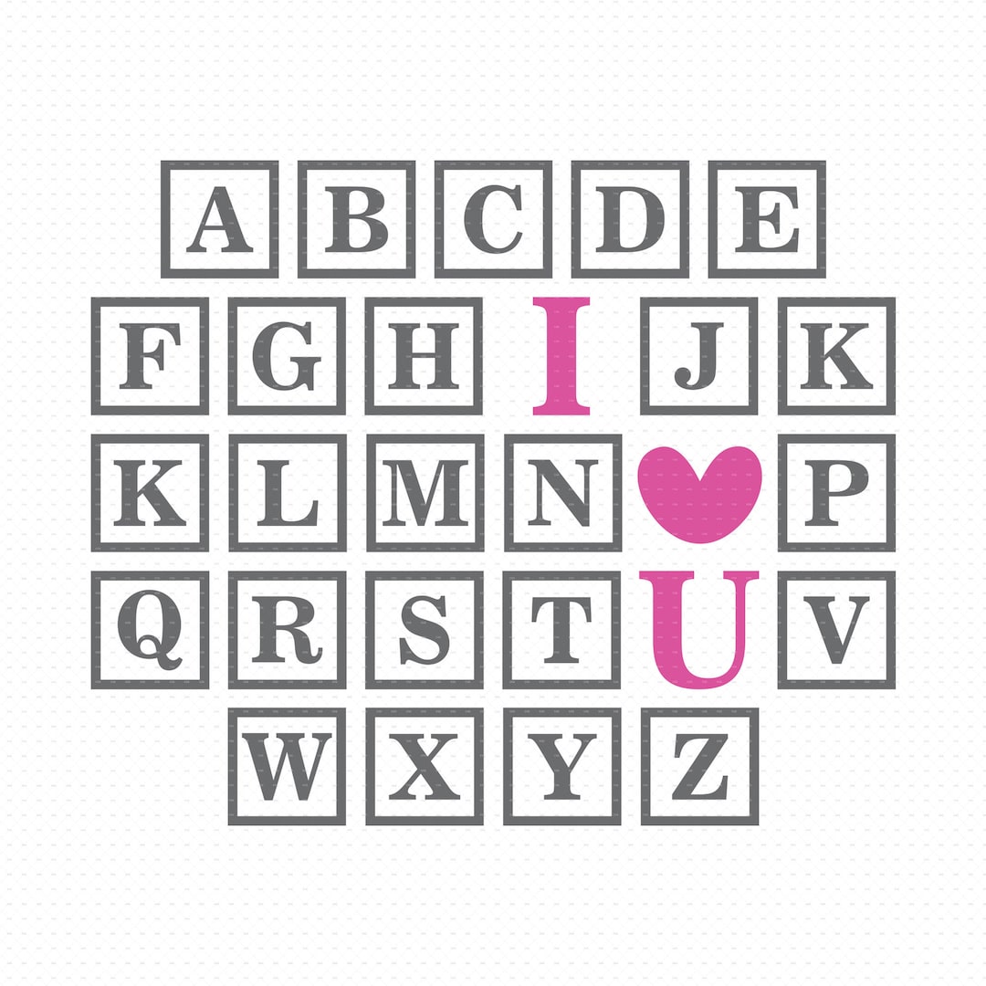 Alphabet I Love You Svg, Png, Eps, Pdf Files, Alphabet I Love U Svg ...