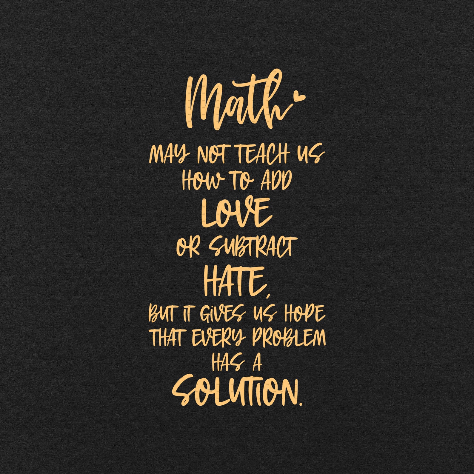 Math May Not Teach Us How to Add Love Svg,png,eps,pdf File, Math Svg ...