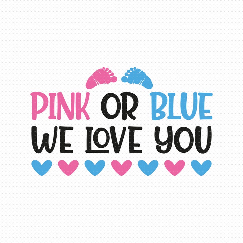 Pink or Blue Bundle Svg Png Eps Pdf Files Pink Blue Loves - Etsy