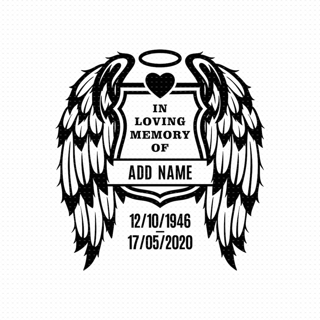 In Loving Memory Svg, Png Eps, Pdf Files, in Memory Angel Wings SVG ...