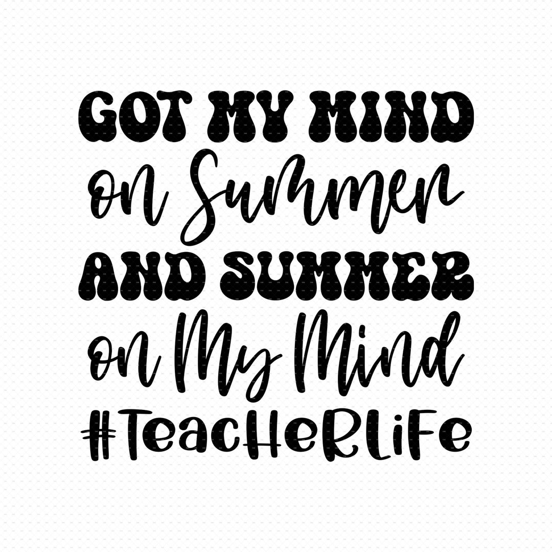 Got My Mind on Summer and Summer on My Mind Svg, Png, Eps, Pdf Files ...