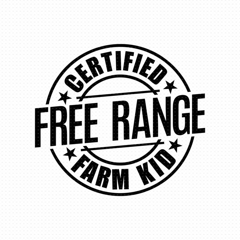 Free Range Farm Kid SVG: Certified Design (digital Download) - Etsy