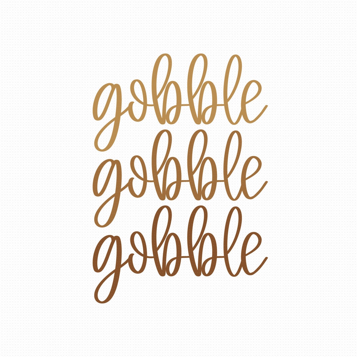 Gobble Gobble Gobble Svg Png Eps Pdf Files Thanksgiving Svg - Etsy