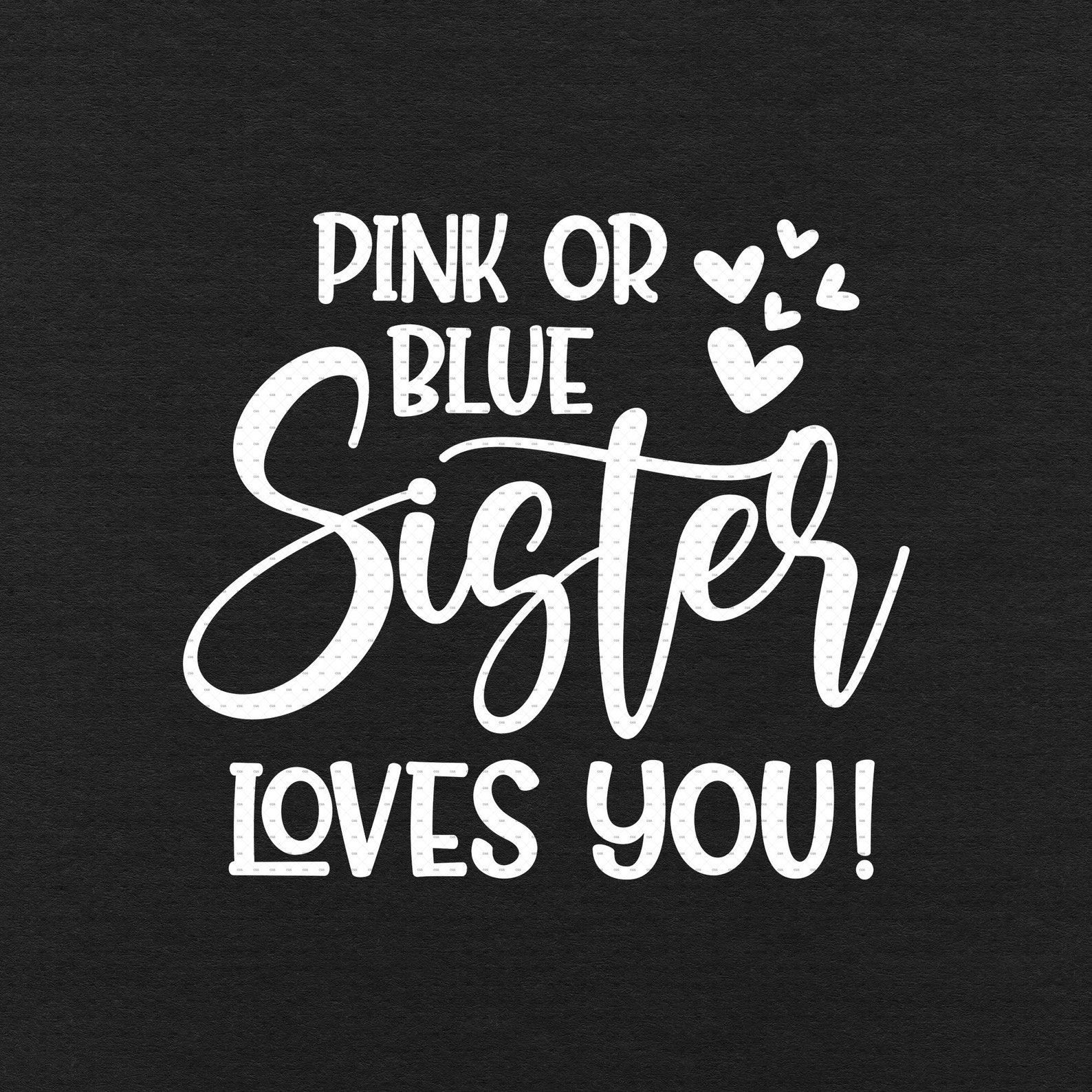 Pink or Blue Sister Loves You Svg Png Eps Pdf Files Gender - Etsy