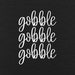 Gobble Gobble Gobble Svg Png Eps Pdf Files Thanksgiving Svg - Etsy