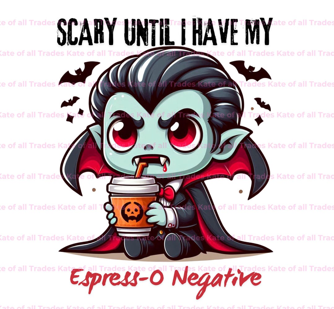 Vampire Coffee PNG Svg/funny Halloween Design Digital File/halloween Coffee PNG/ Halloween ...