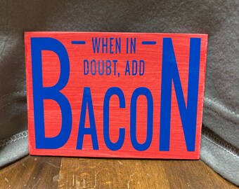 Bacon Sign | Etsy