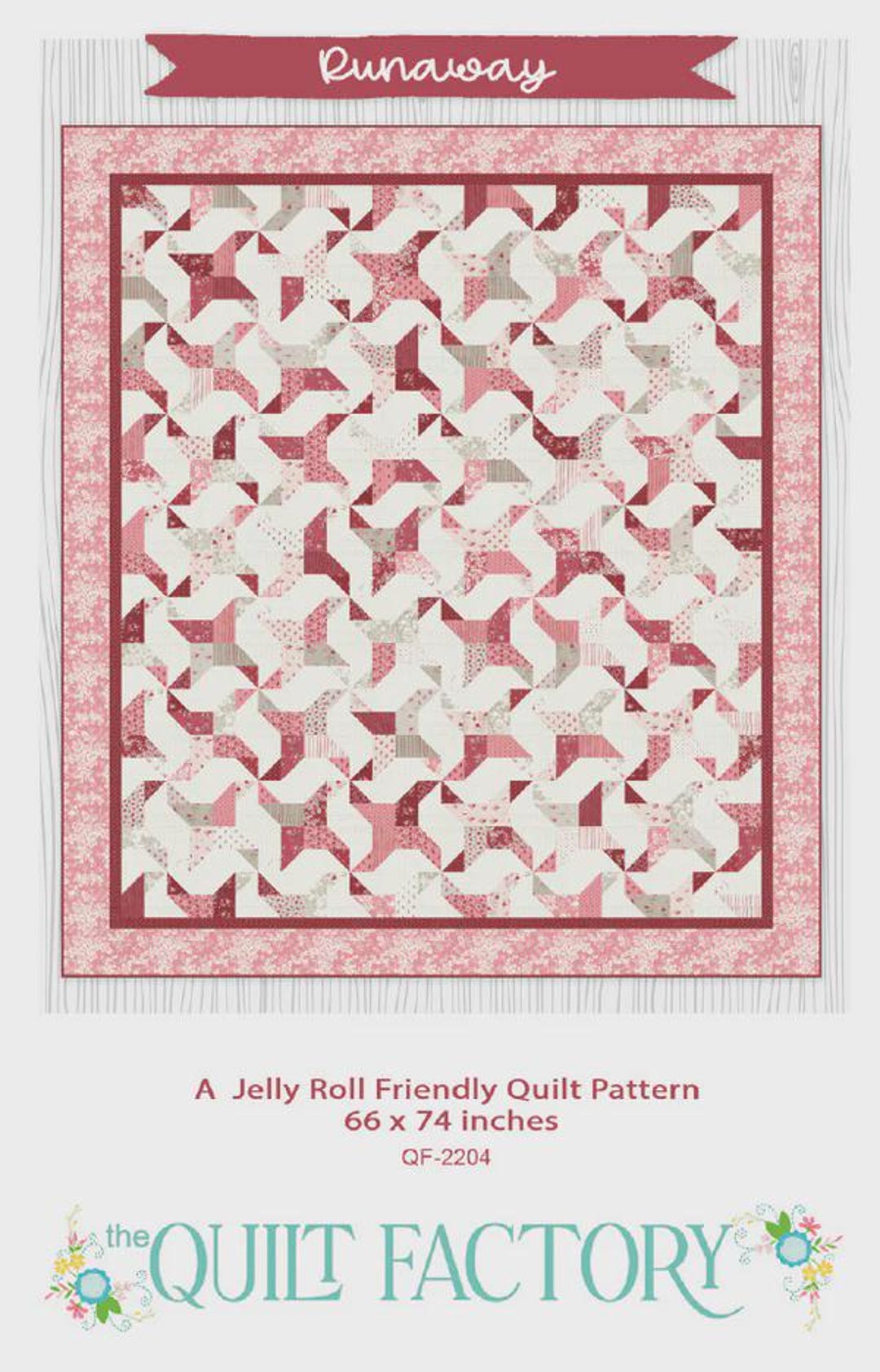 Runaway by Quilt Factory - QF-2204 - Quilt Pattern - Jelly Roll ...