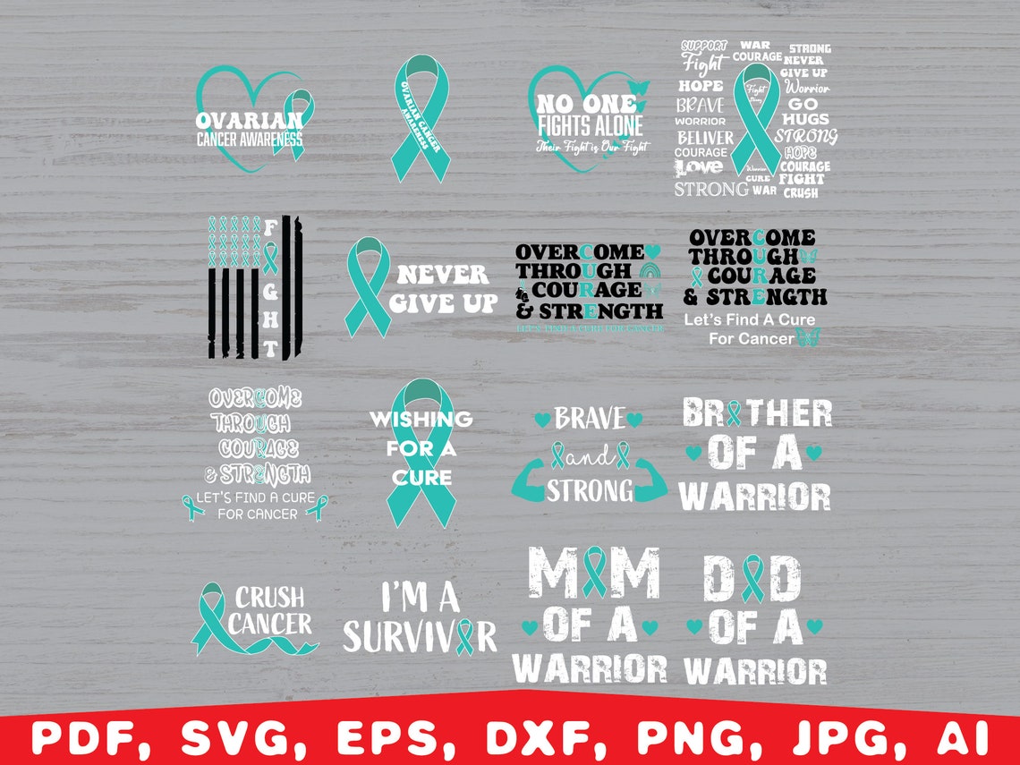 Ovarian Cancer Awareness Svg Bundle , Teal Ribbon Svg, Ovarian Cancer ...