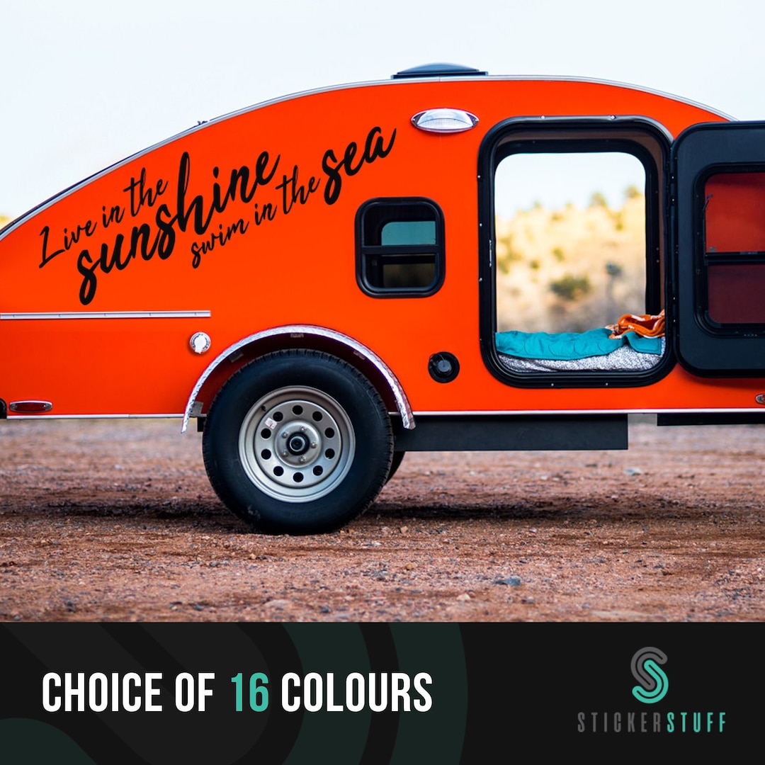 Very Large Travel Slogan for Vans, Trailers and Campers. "live in the ...