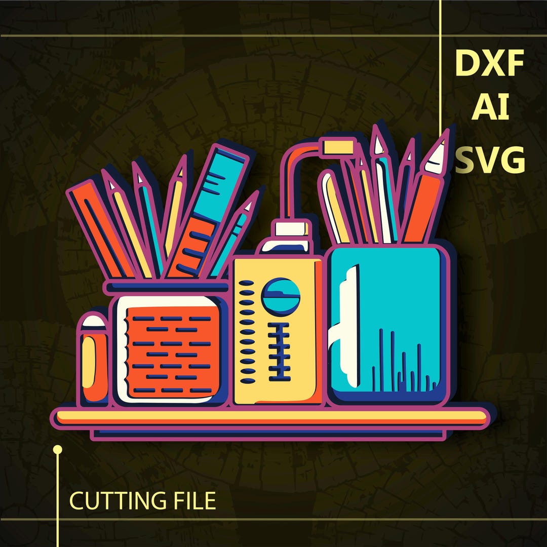 Office Stationery Multilayer SVG/ Office Stationery CNC File/ Cricut ...