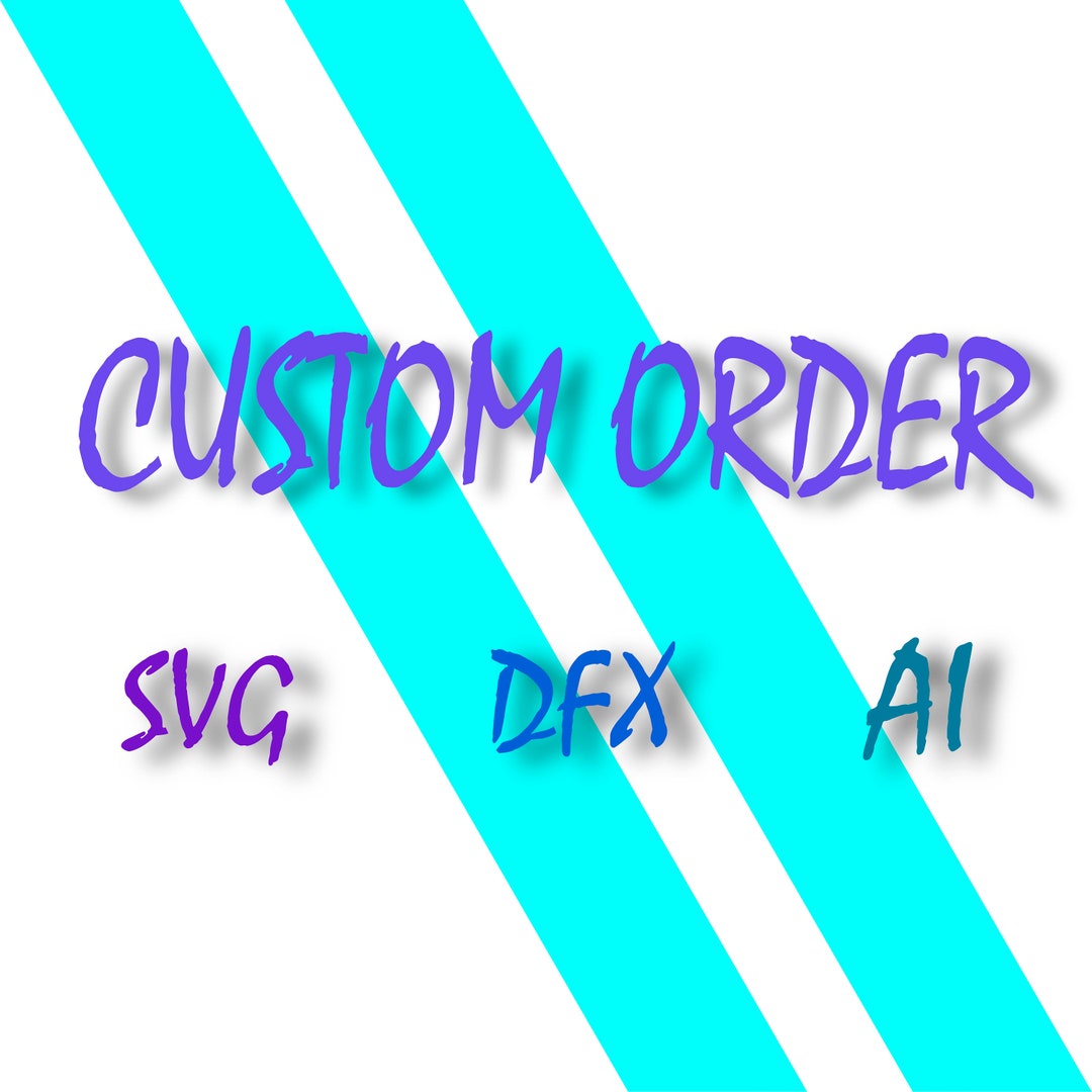 Custom Order Svg,ai,dxf/ Custom Order CNC/ Multilayer Svg/ Cutting File ...