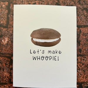 Whoopie It’s Your Birthday, Let’s Make Whoopie Card, Whoopie Pie Card ...