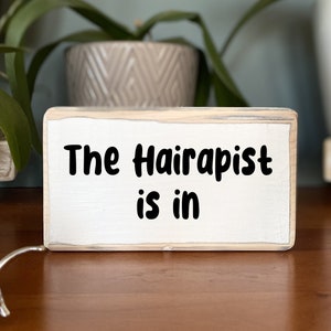 The Hairapist is in Office Desk Wood Sign Wooden Shelf Sitter Cubicle ...