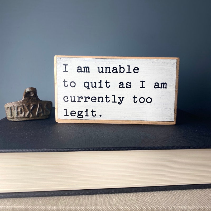 Too Legit to Quit - Etsy