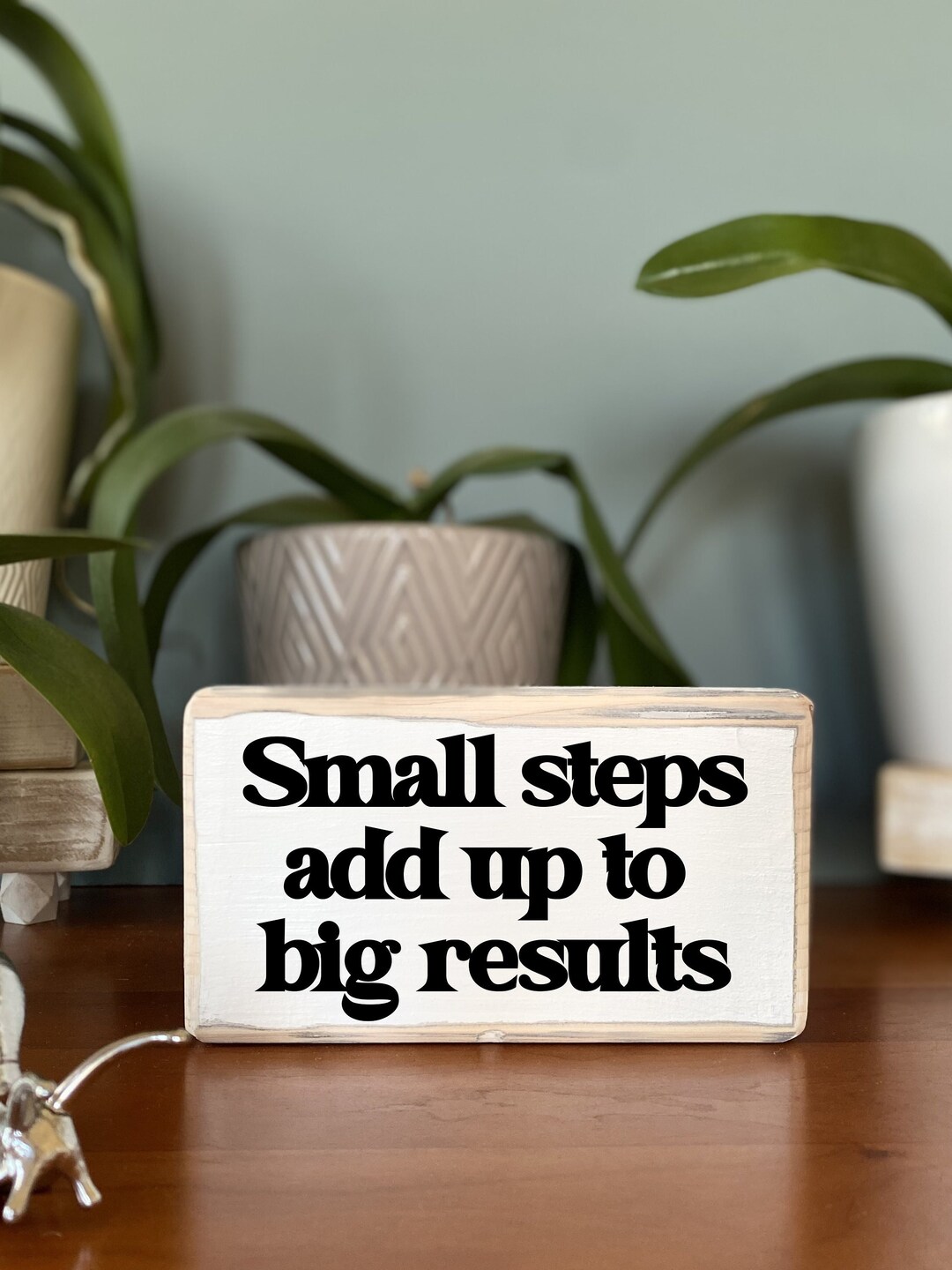 Small Steps Add up to Big Results office Desk Wood Sign Cubicle Quotes ...