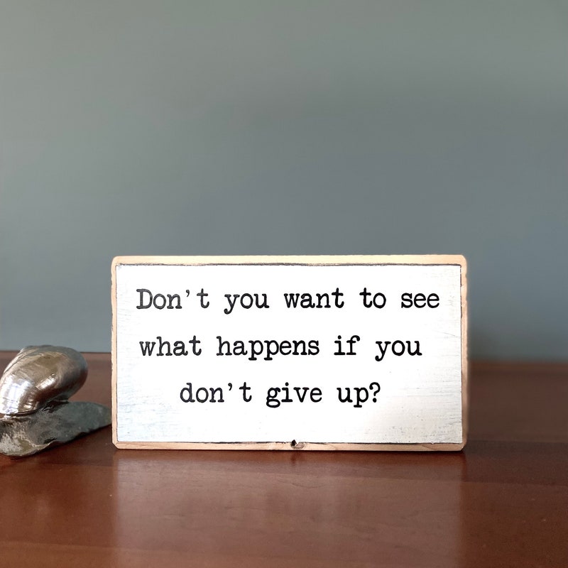 Dont Give up Sign - Etsy