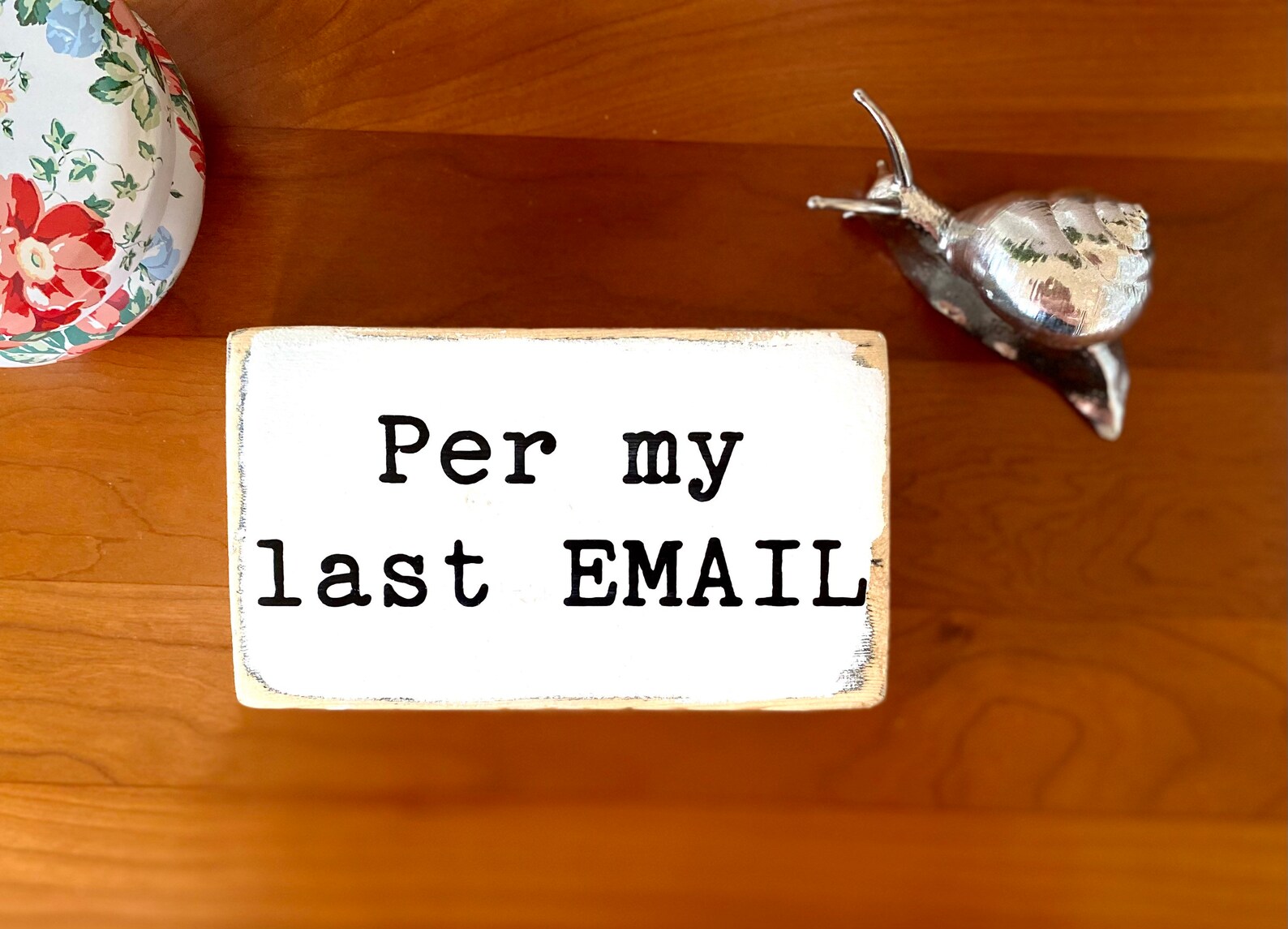 Per My Last EMAIL Funny Decor Office Desk Wood Sign - Etsy