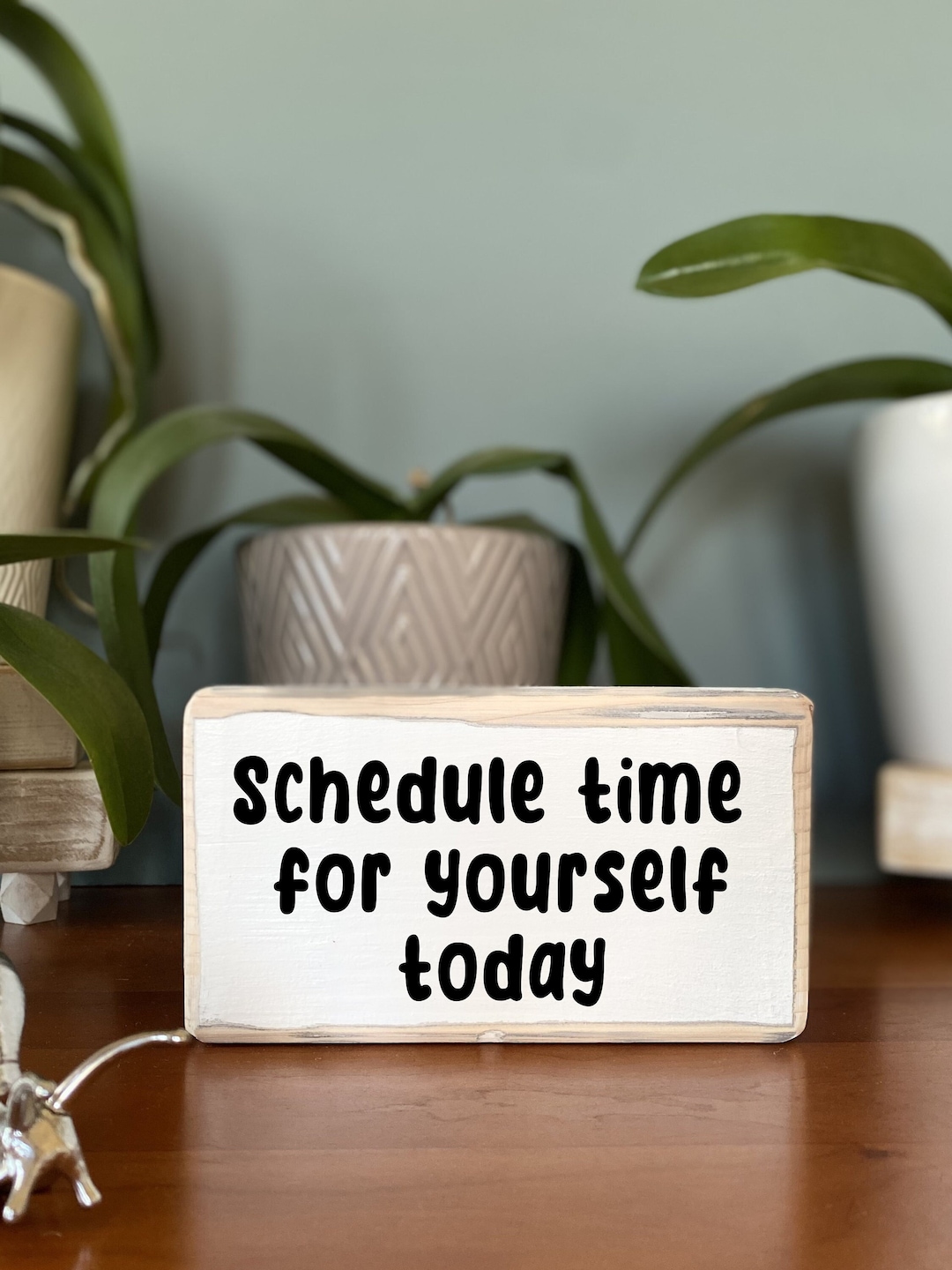 Schedule Time for Yourself Today - Office Desk Wood Sign - Wooden Shelf ...