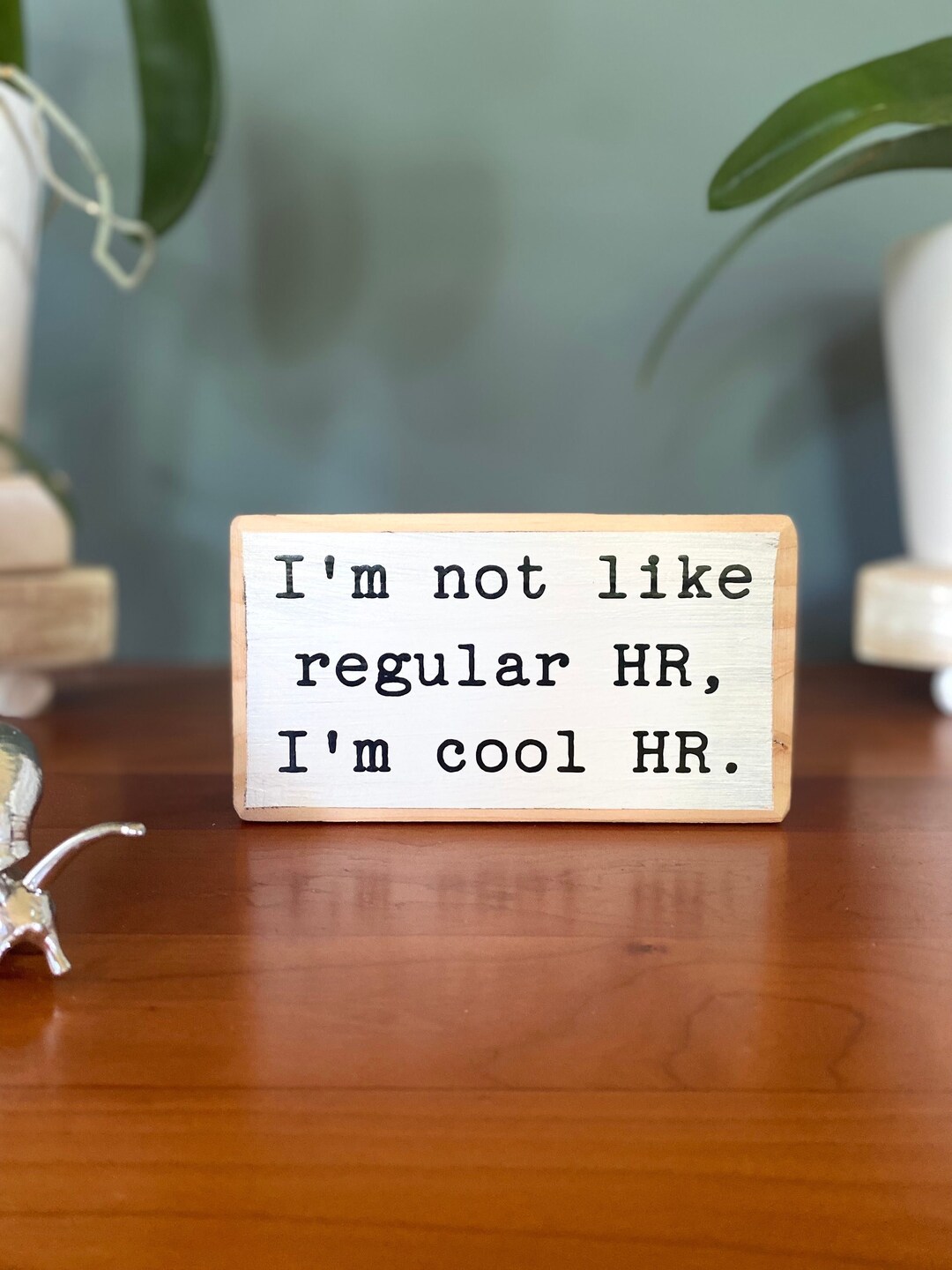I'm Not Like Regular HR, I'm Cool HR Office Desk Wood Sign Wooden Shelf ...