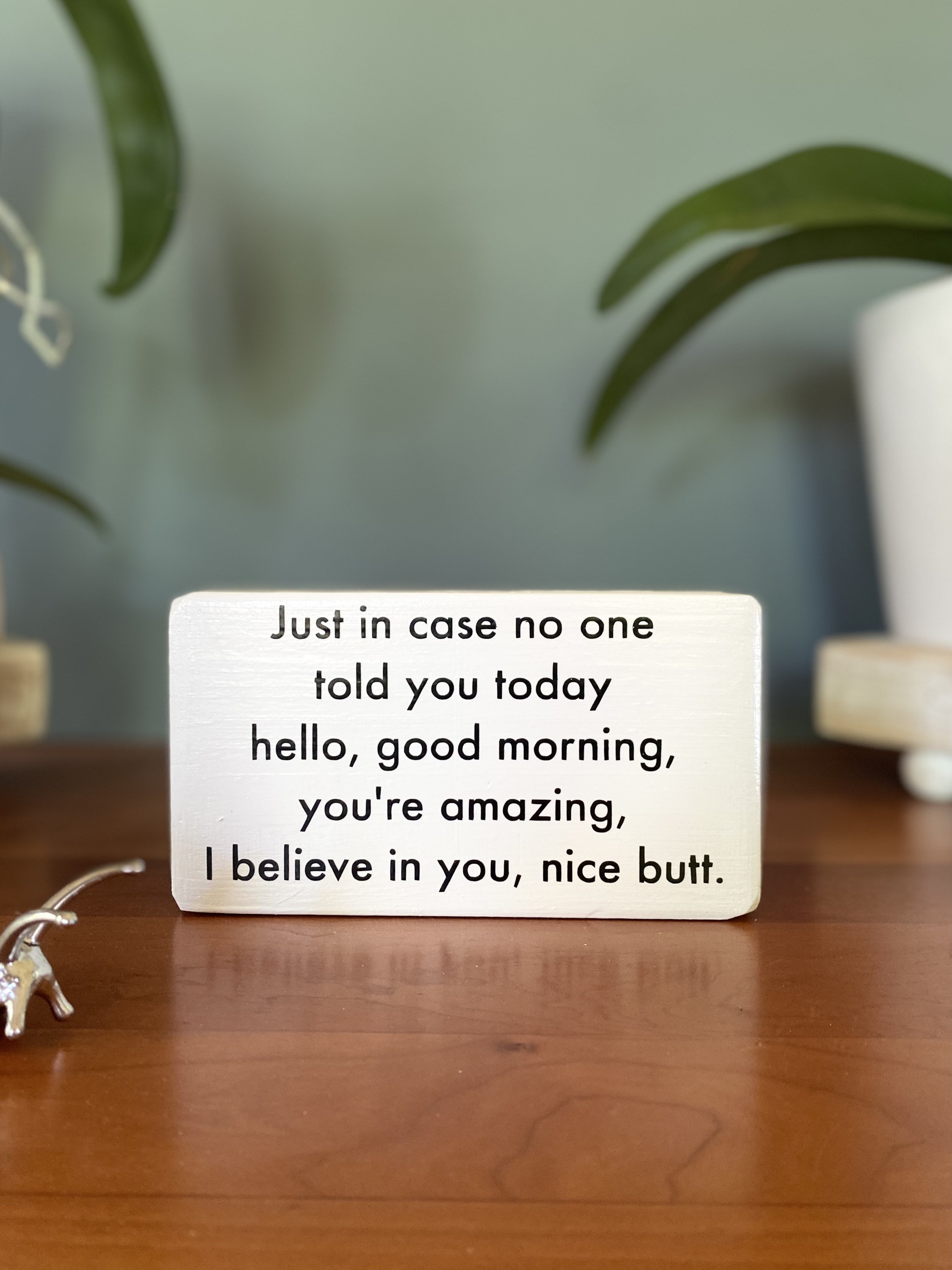 Just in Case No One Told You Today Hello.. Office Desk Wood - Etsy