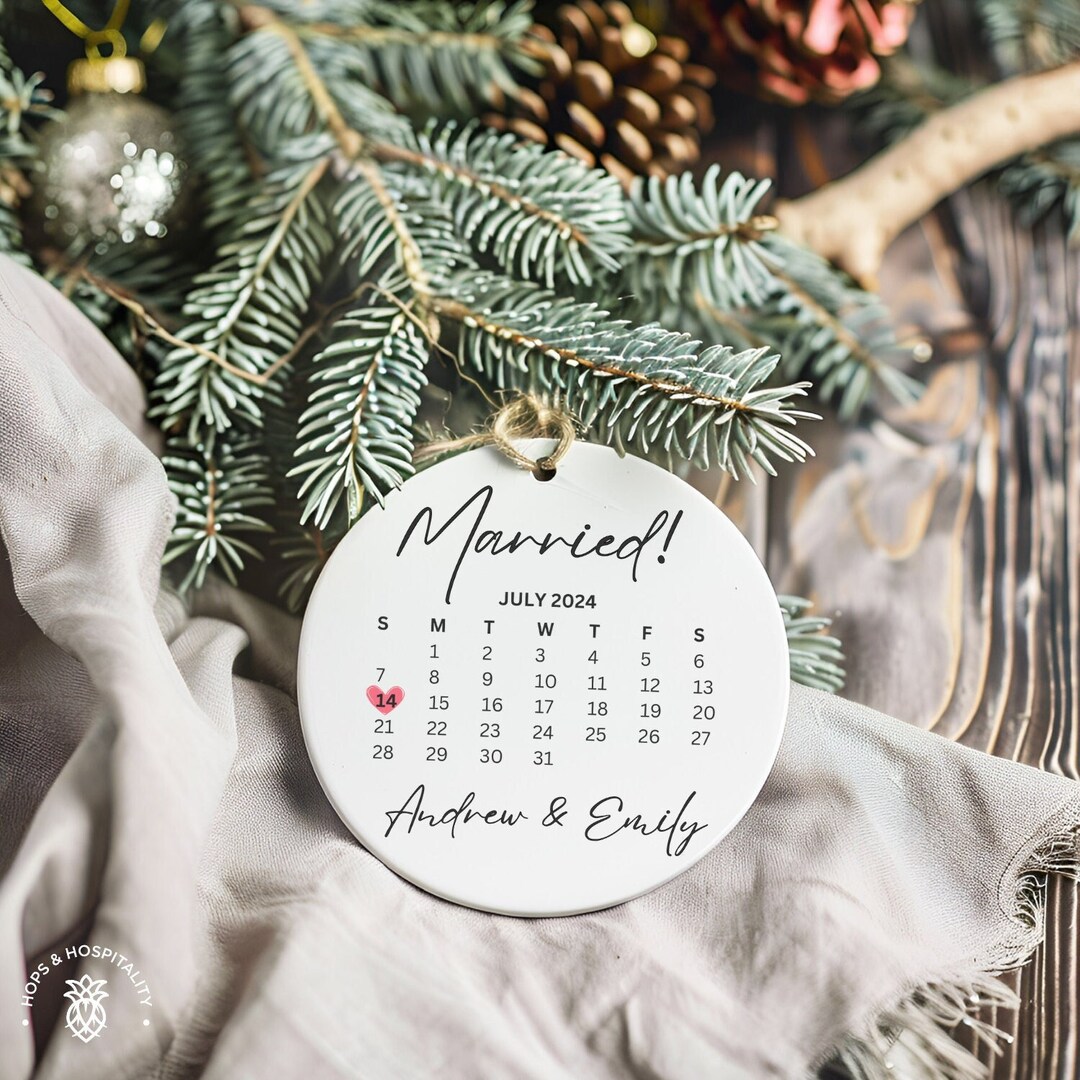 Custom Wedding Date Calendar Ornament, Married Newlywed Keepsake, First ...