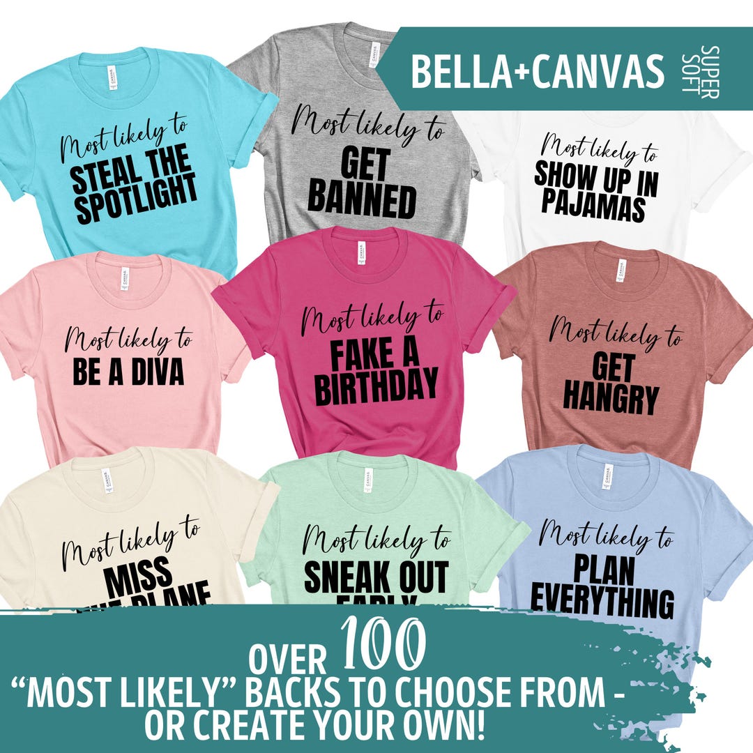 Most Likely to Shirts, Funny Family Reunion Vacation Tees, Unisex ...